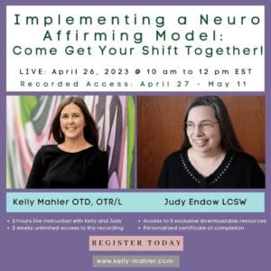 Implementing a Neuro Affirming Model | Kelly Mahler
